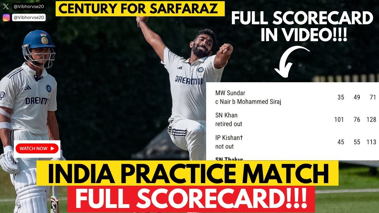 India Practice Match Full Scorecard | INDIA VS INDIA A PRACTICE MATCH ...