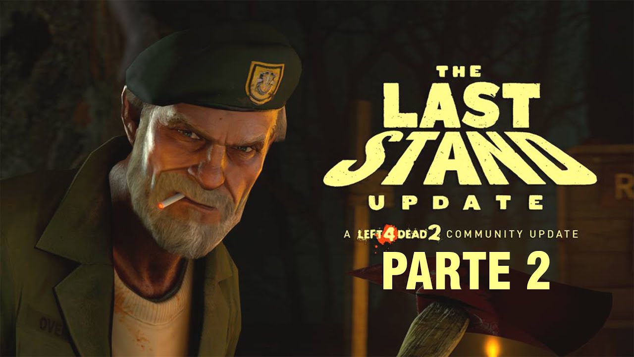 Left 4 dead 2 l The Last Stand FINAL!!! Experto Realista - Loquendo ...