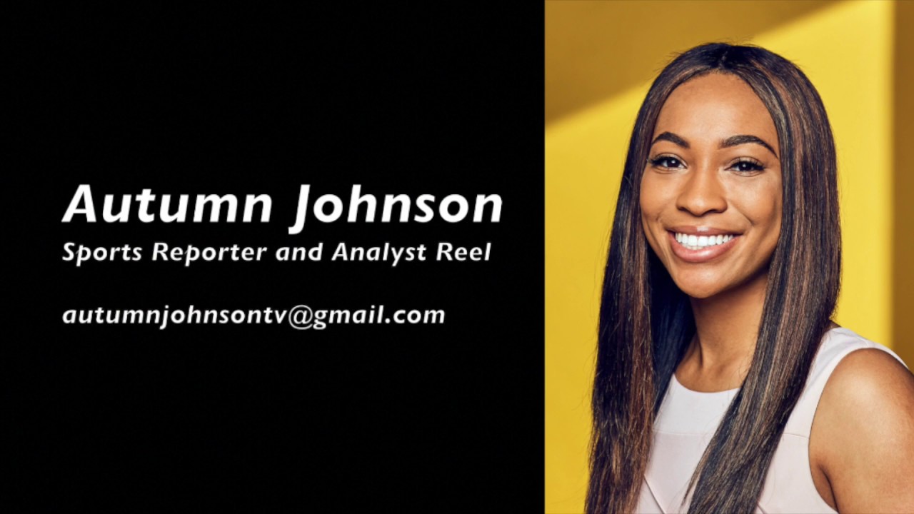Autumn Johnson's Sports Reporter/Analyst Demo Reel (2020) - YouTube