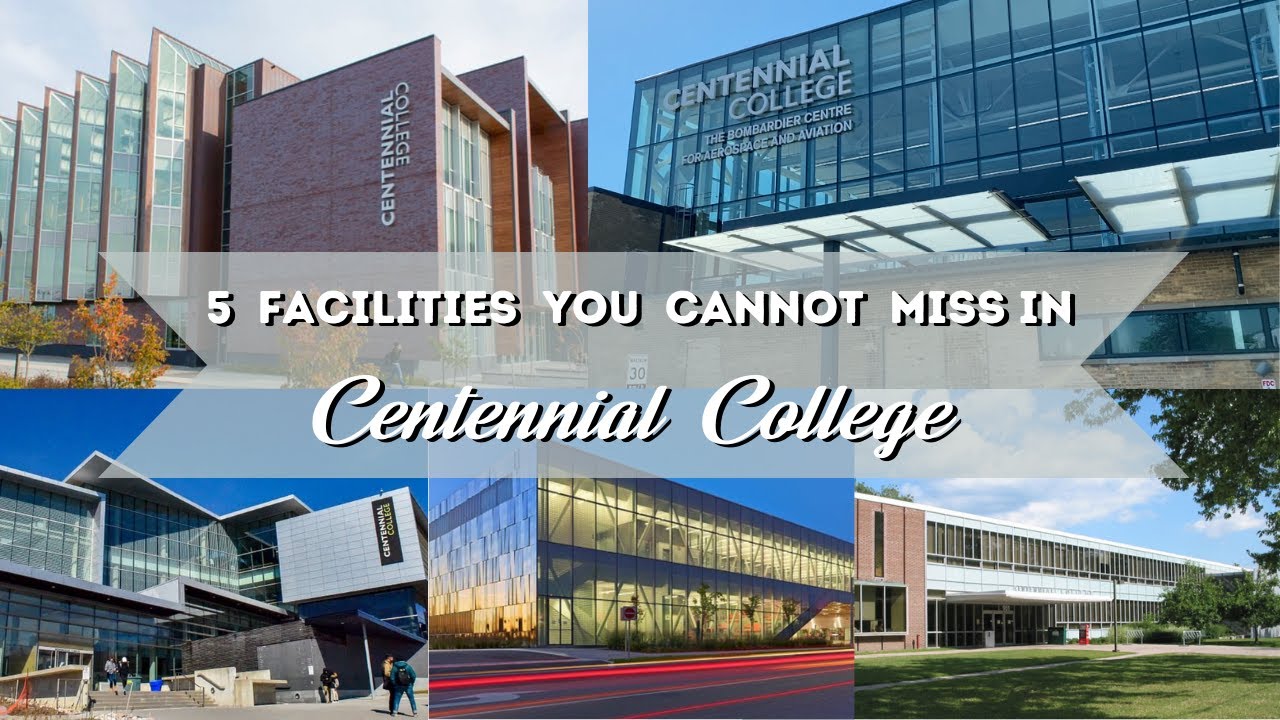 Valuable facilities for Centennial College Students | Jagtar Singh ...
