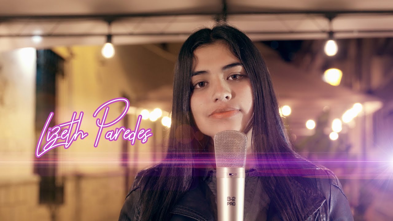 Lizeth Paredes / Lágrimas de Amor / Primicia - YouTube