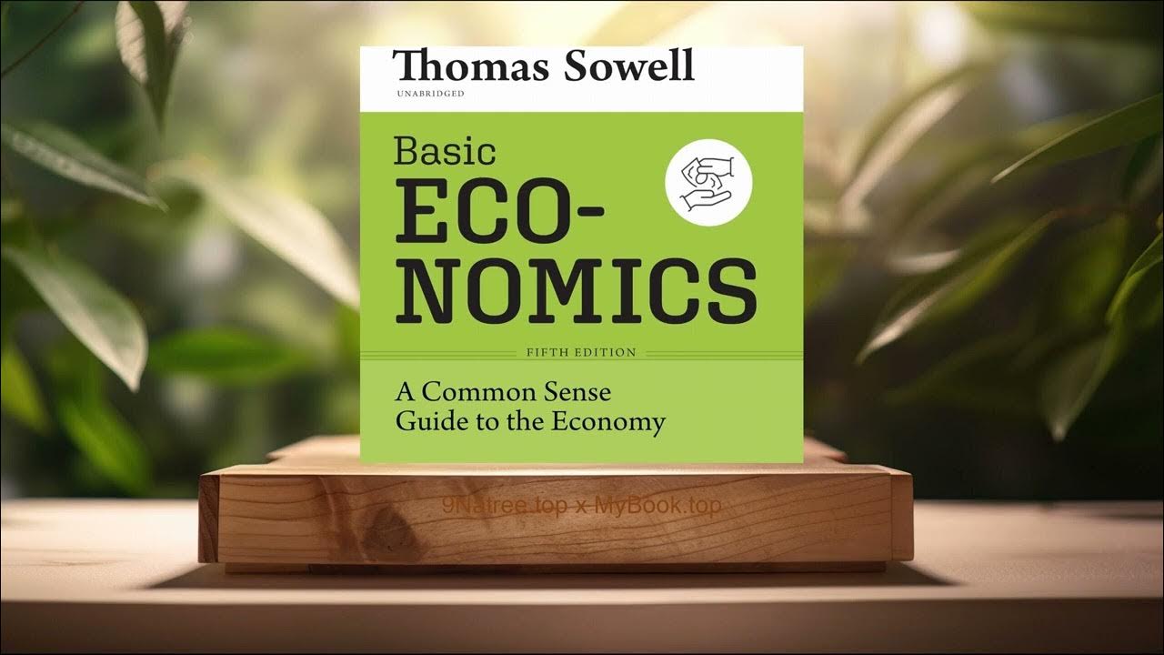 [Review] Basic Economics, Fifth Edition: A Common Sense Guide to the ...