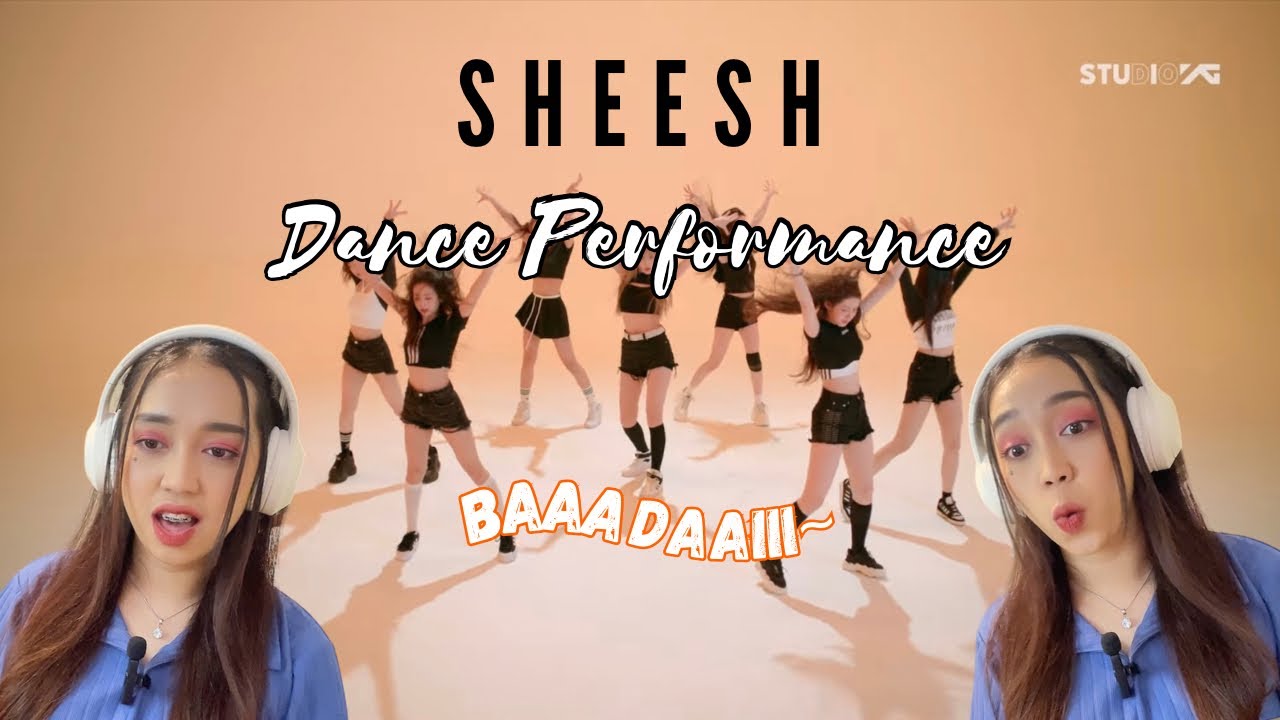 ‘SHEESH’ DANCE PERFORM REACTION | BADAAIII~ - YouTube