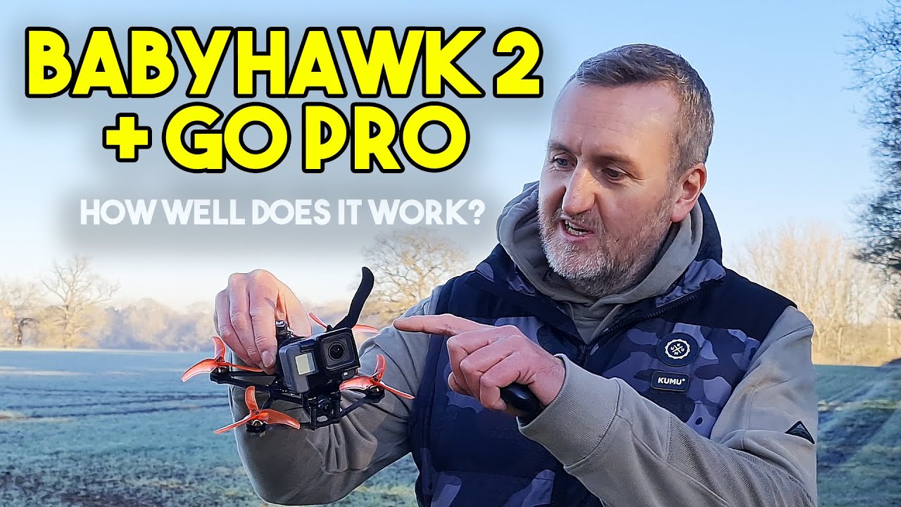 EMAX BABYHAWK 2 HD FPV DRONE WITH GOPRO! - YouTube