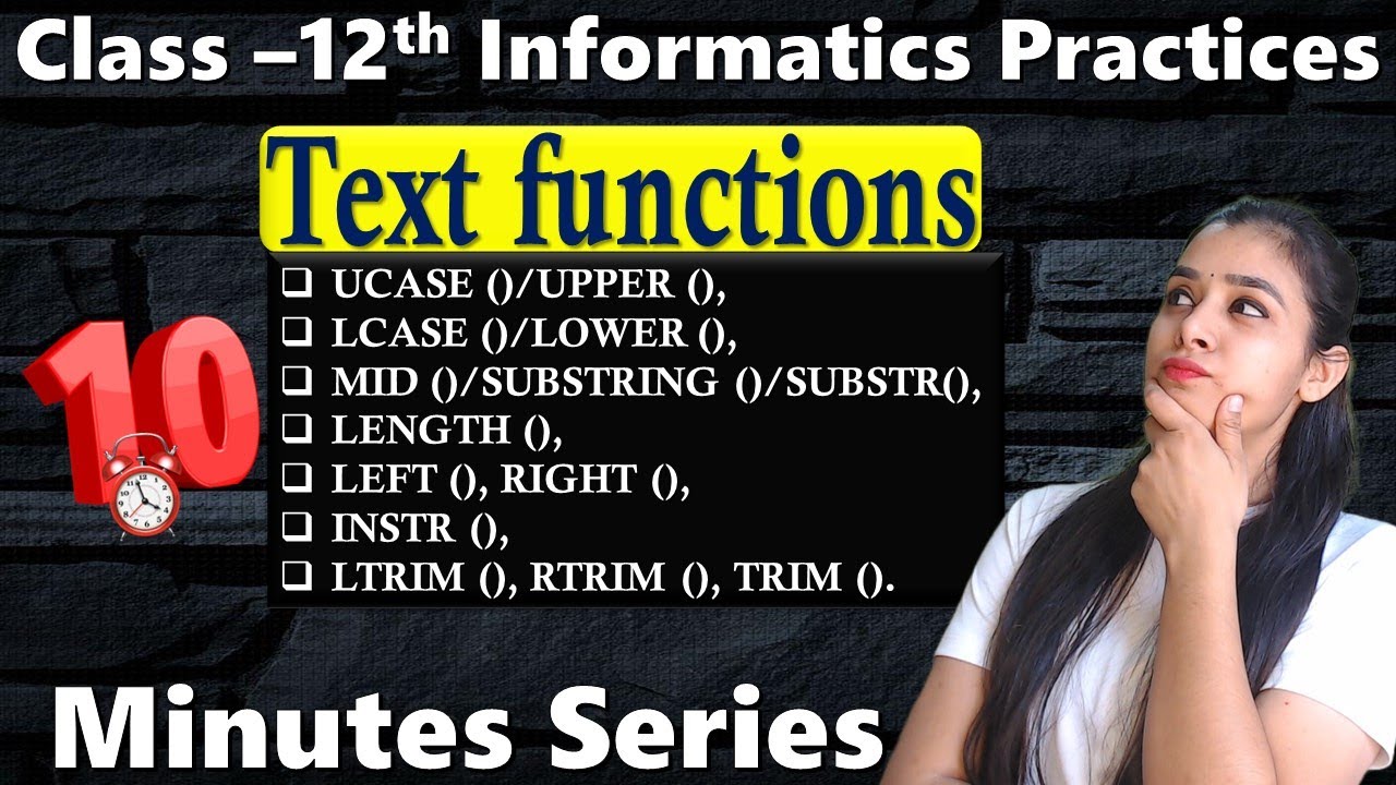 10 Minutes Series | Text functions | Fatafat Revision - 12 IP - YouTube