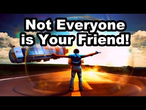 Not Everyone is Your Friend! - YouTube
