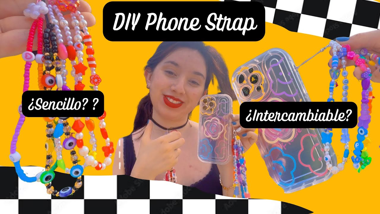 🌈 DIY Phone Strap ¡Sencillo o Intercambiable! 🌈 - YouTube