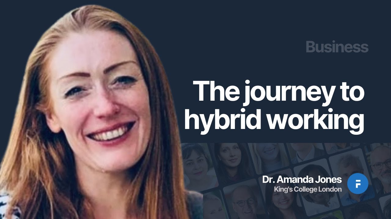The journey to hybrid working - Dr. Amanda - Jones - YouTube