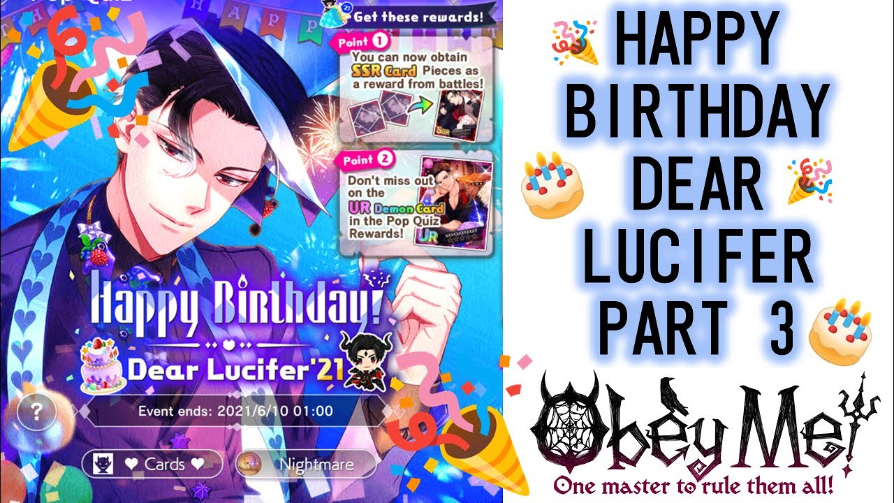LETS PLAY obey me "happy birthday dear lucifer '21" event SECRET ...