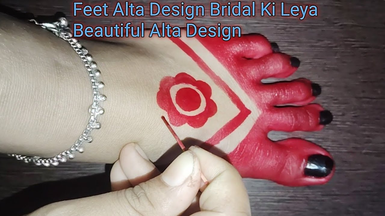 Mahavar Design//Alta Art//Feet Alta Design//2 Minute Pe Lagaye Alta ...