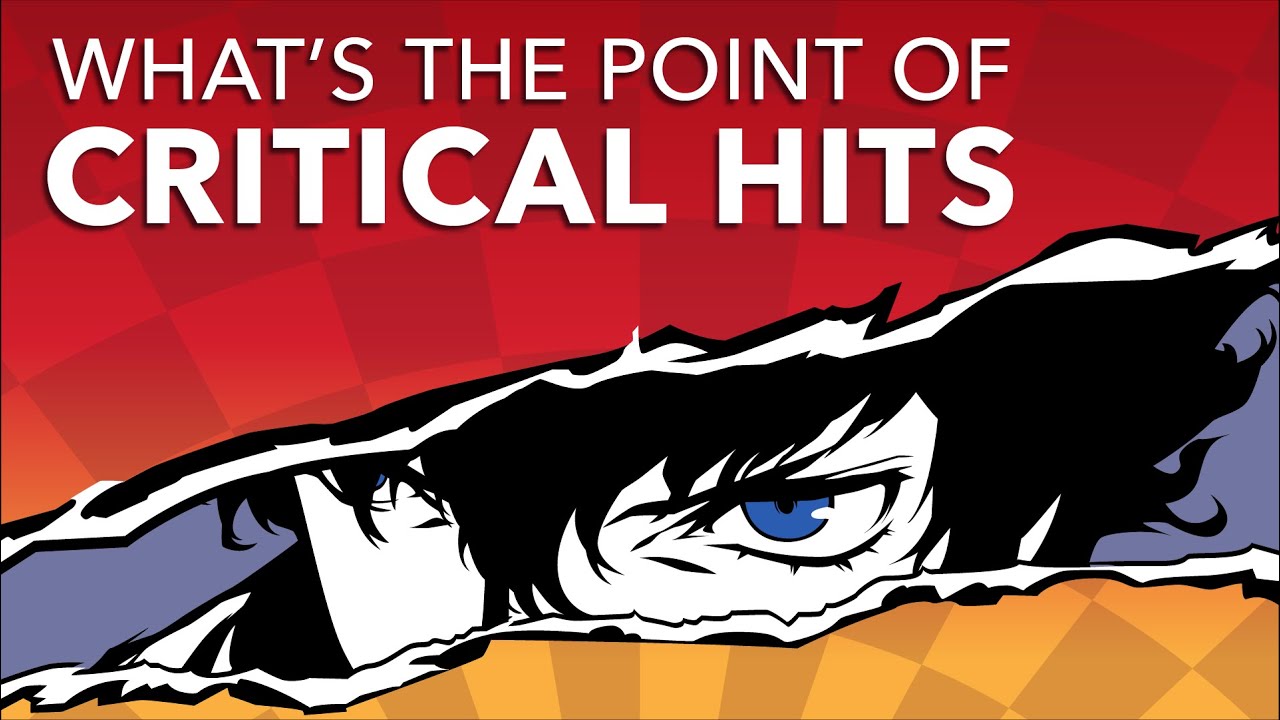 What's the Point of Critical Hits? - YouTube
