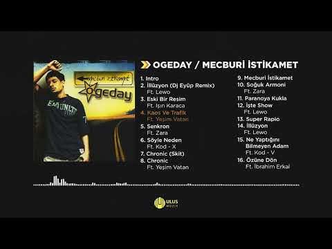 Ogeday ft Yeşim Vatan - Kaos ve Trafik | Official Audio