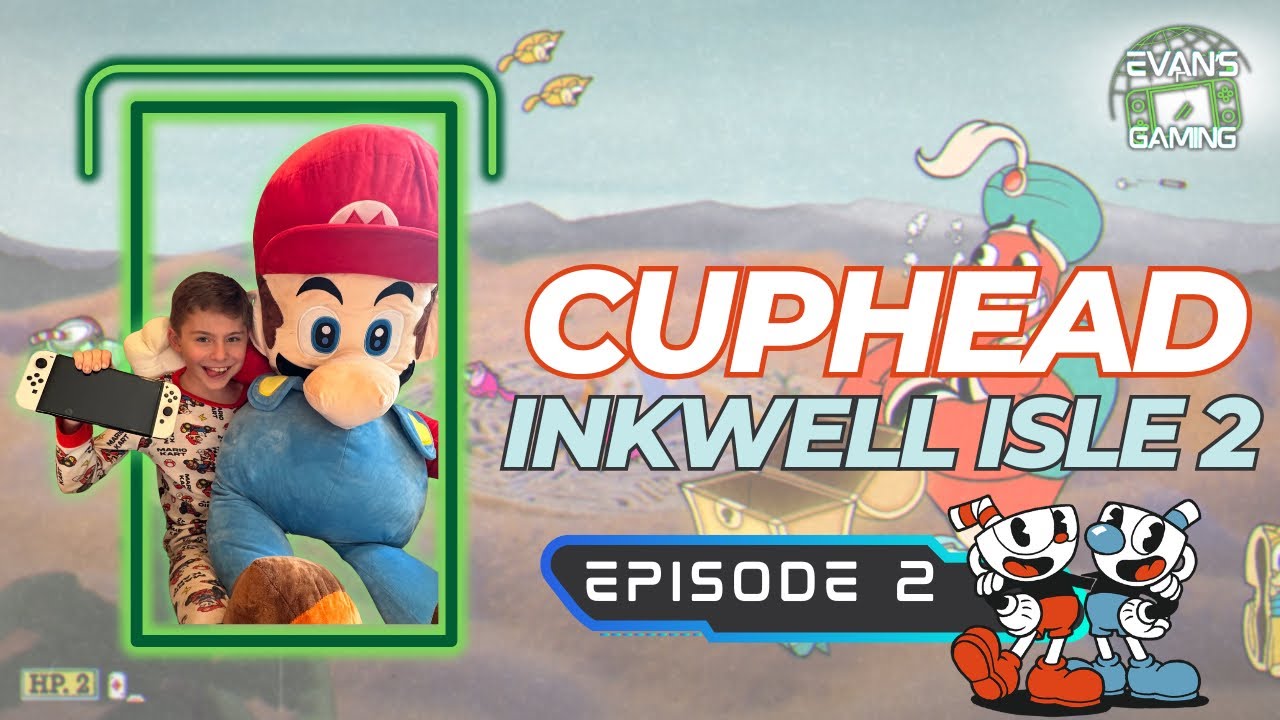 Cuphead Inkwell Isle Two | Episode Two - Gameplay + Commentary on ...