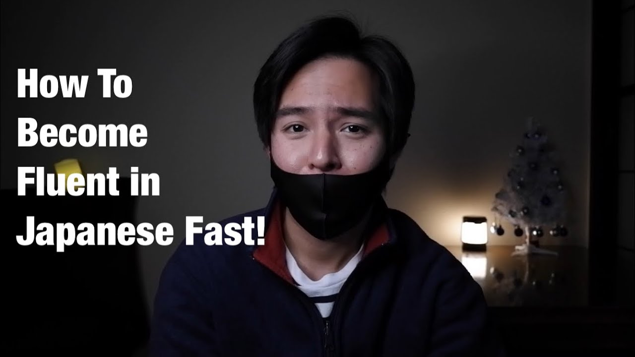 How To Become Fluent in Japanese Fast! - YouTube