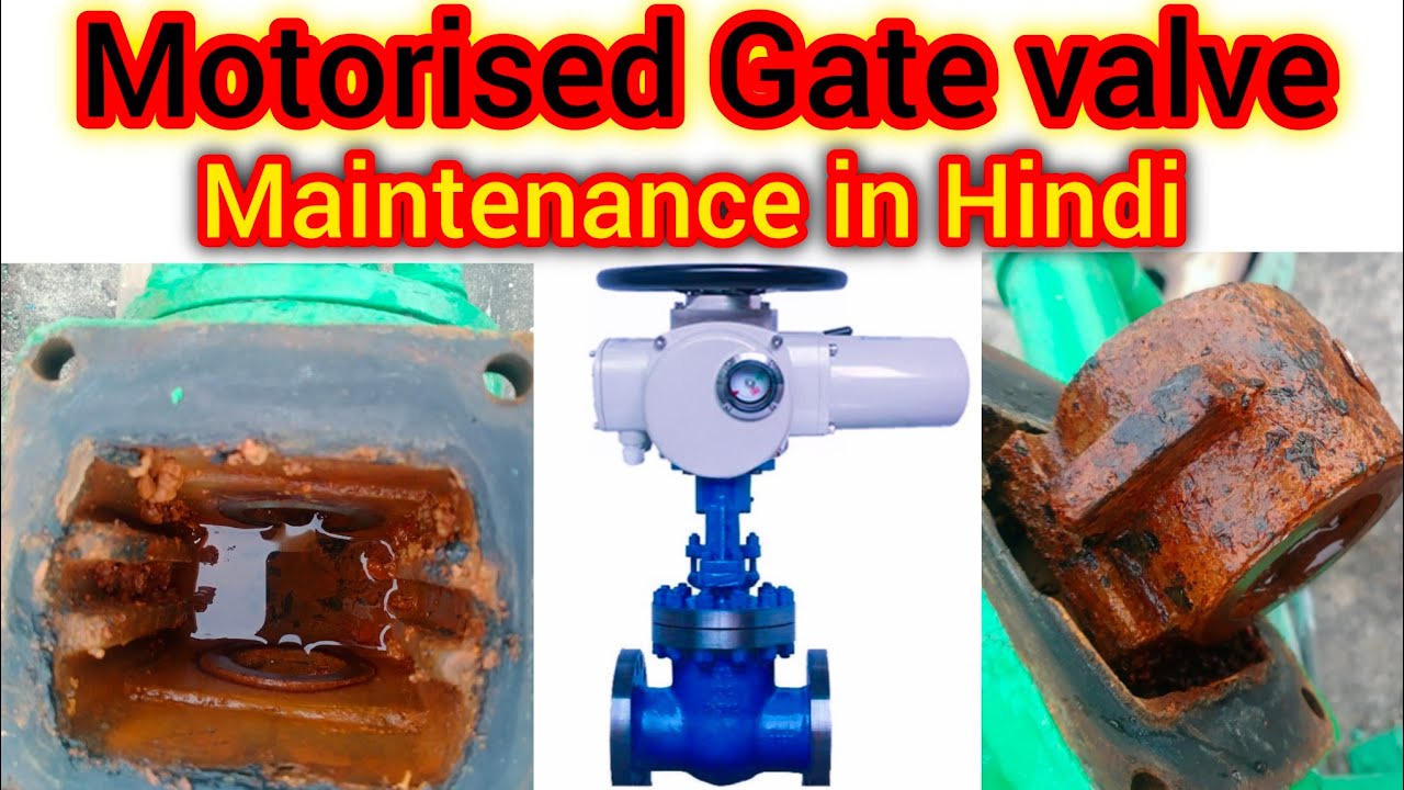 motorised Gate valve repair || motorised Gate valve maintenance || Gate ...