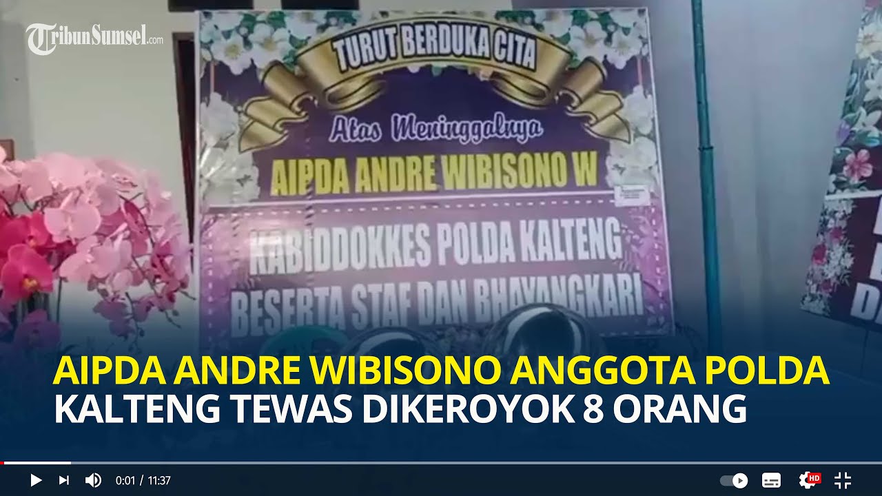Aipda Andre Wibisono Anggota Polda Kalteng Tewas Dikeroyok 8 Orang ...