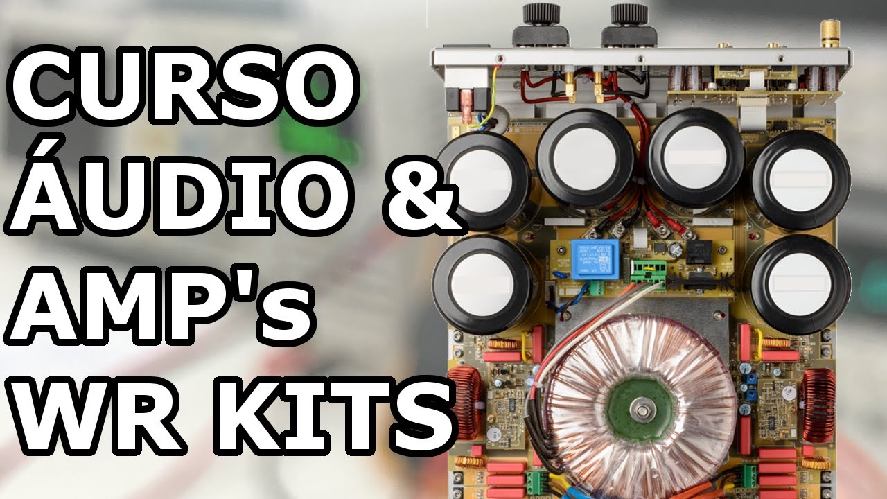 CURSO DE ÁUDIO E AMPLIFICADORES PROFISSIONAIS LANÇADO! CONFIRA O ...