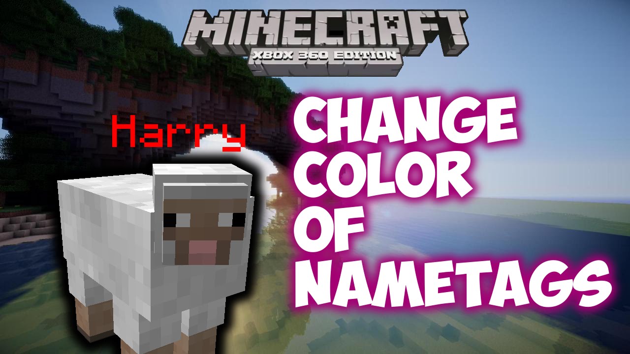 Minecraft Xbox/Playstation - How to change the color of NAMETAGS ...