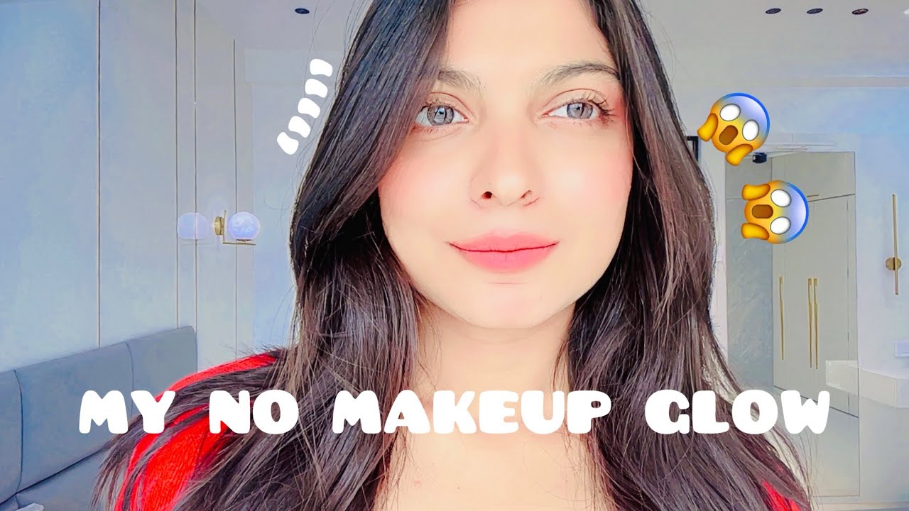 How to look effortless pretty | No makeup makeup routine ♥️♥️♥️ - YouTube