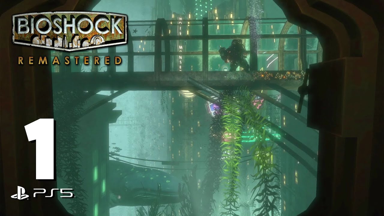 BIOSHOCK REMASTERED PS5 Gameplay Playthrough No Commentary - PART 1 ...