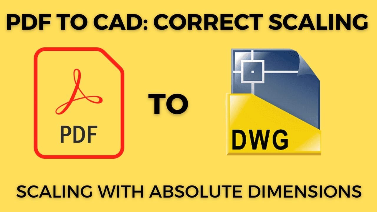 Scaling Pdf To Dwg Autocad For Correct Lenght Conversion YouTube Scaling Pdf To Dwg Autocad For Correct Lenght Conversion YouTube