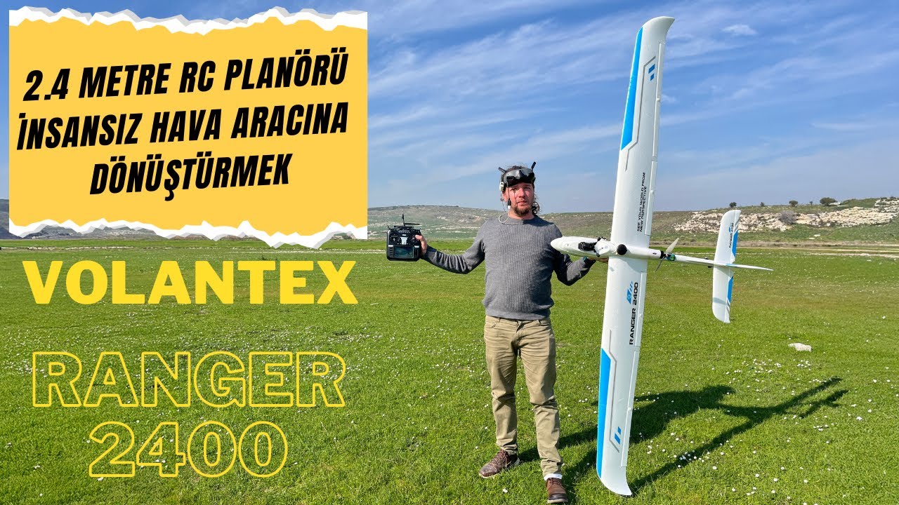 240 CM BÜYÜKLÜĞÜNDEKİ RC PLANÖRÜ İNSANSIZ HAVA ARACINA DÖNÜŞTÜRDÜM ...