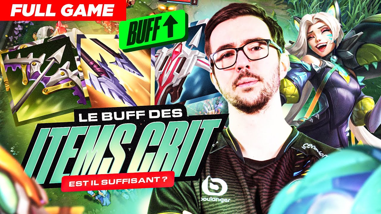 LE BUFF DES ITEMS CRIT EST IL SUFFISANT? - YouTube