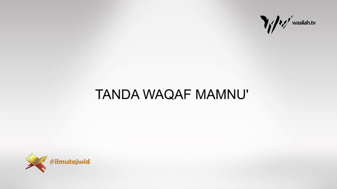 Tanda Waqaf Mamnu' - YouTube