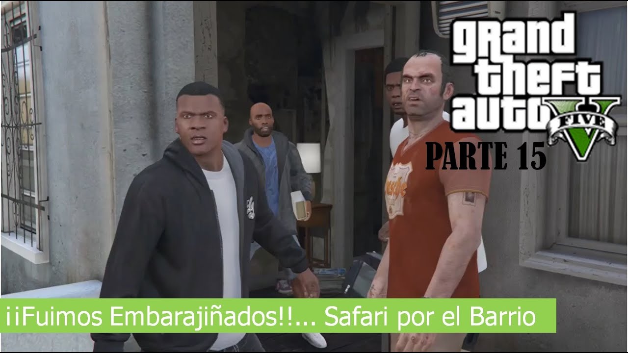 Fuimos Embarajiñados!!.. 🚍Safari por el Barrio🌇 GTA 5 Gameplay ...