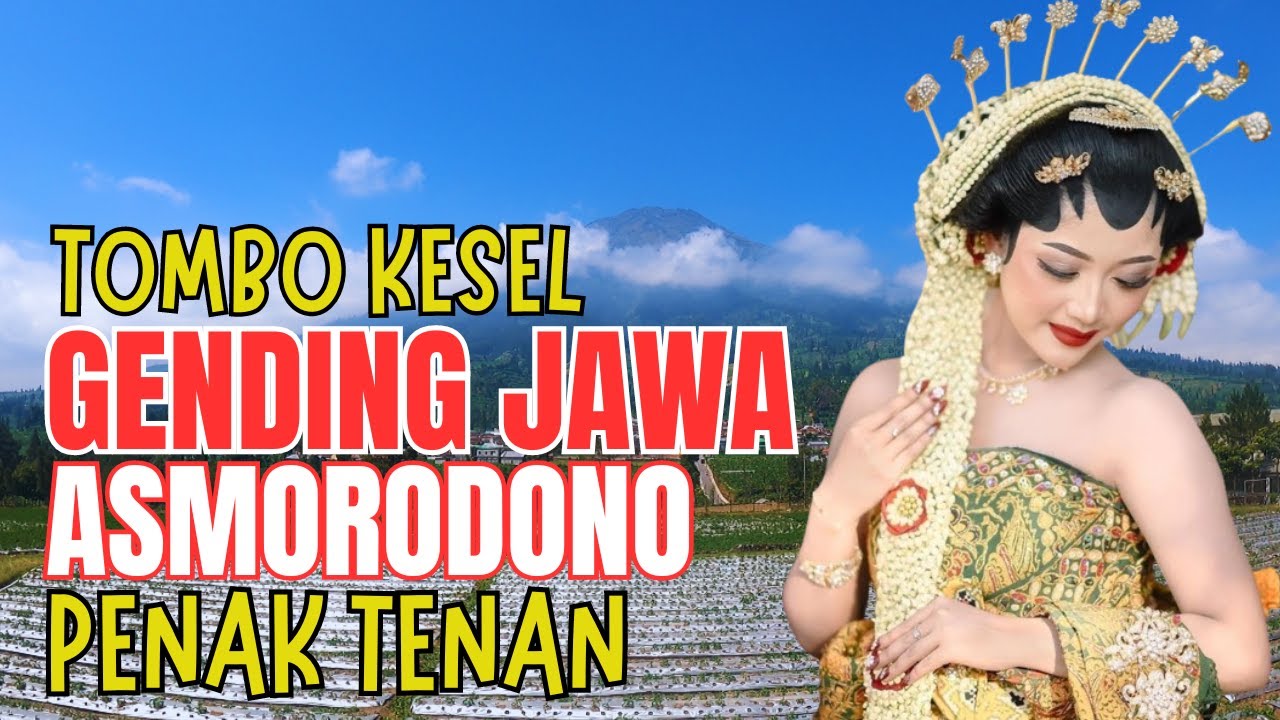 GENDING JAWA KLASIK ASMORODONO GENDING JAWA NYAMLENG PALING ENAK ...