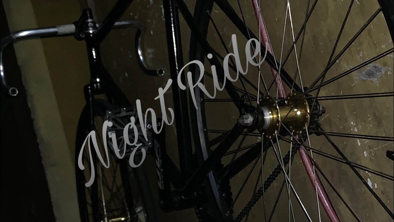 Night Ride with My Classic Fixie (wanna ride?) - YouTube