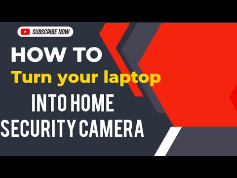How to Turn Your Laptop Into a Home Security Camera - YouTube