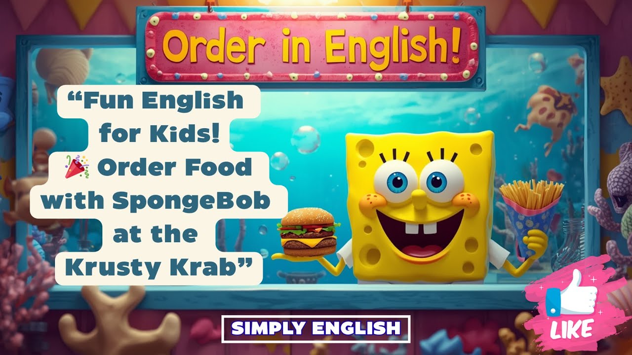 Learn English with SpongeBob’s Krusty Krab! Order Food at a restaurant ...