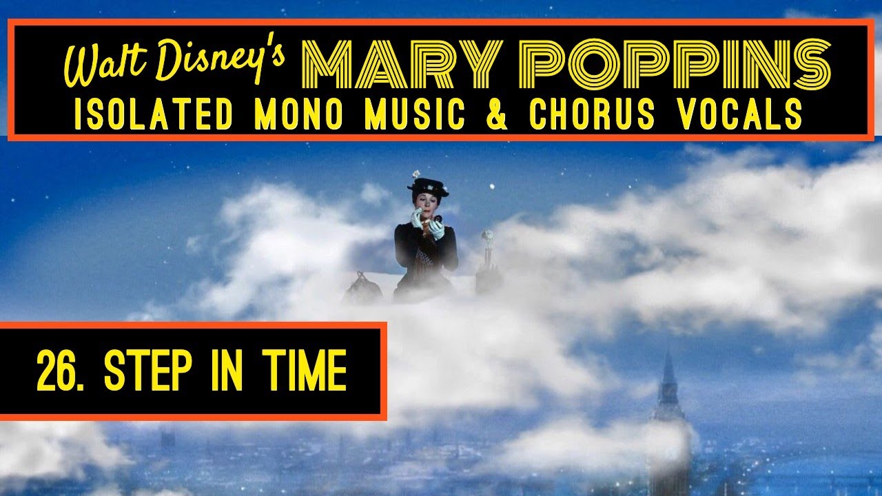 MARY POPPINS Isolated Score 26 STEP IN TIME - YouTube