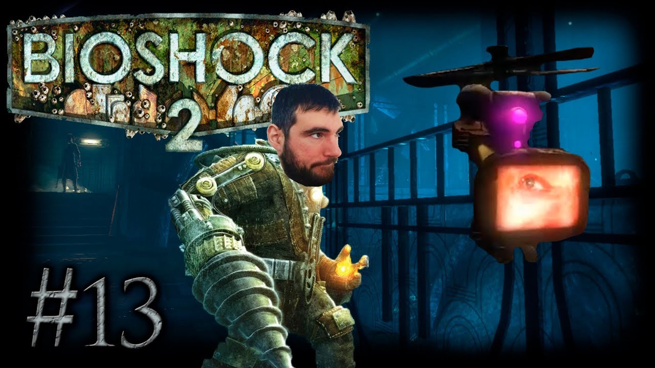 Bioshock 2 #13 - Alexander Gil - YouTube