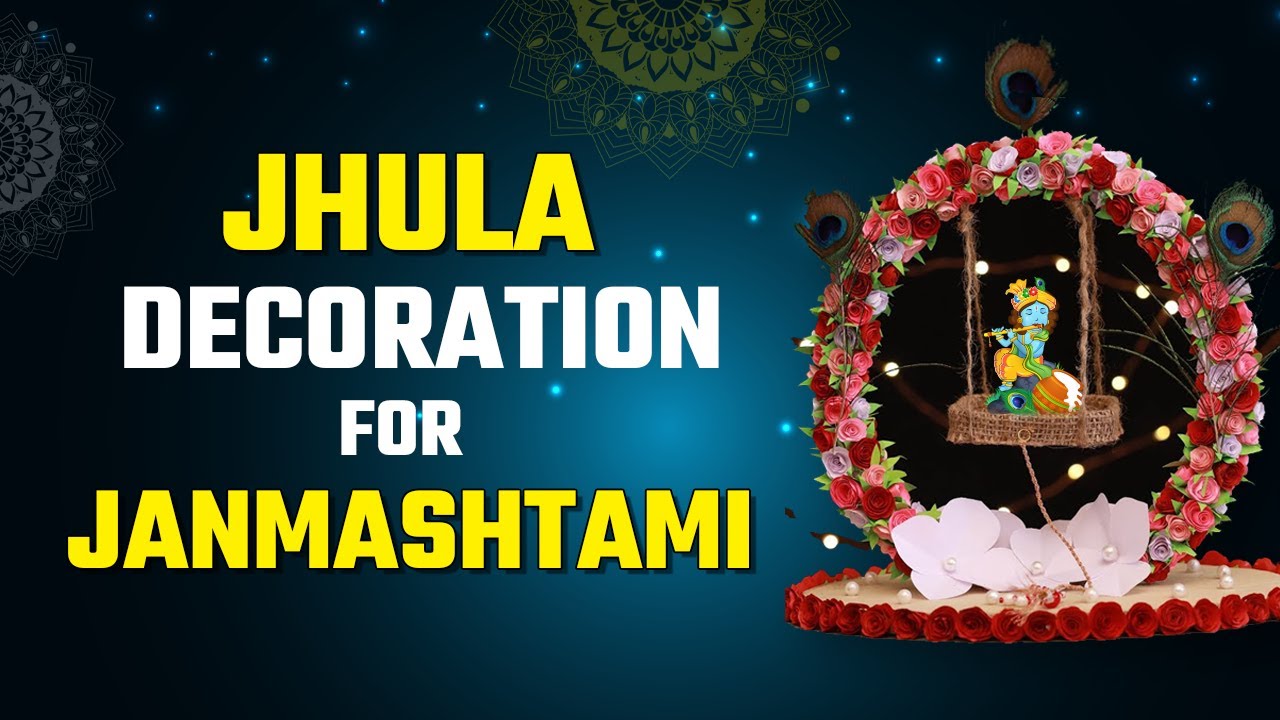 Jhula Decoration For Janmashtami: Make Your Own Beautiful Jhula For ...