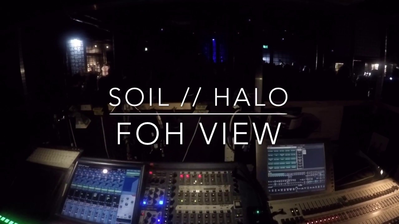 Soil // Halo LIVE FOH Playthrough - YouTube