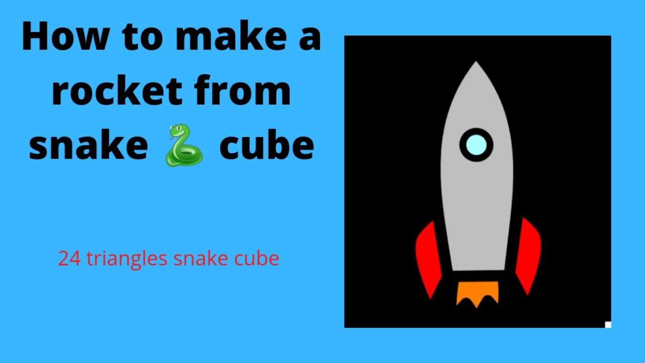 How to make rocket by snake cube - YouTube