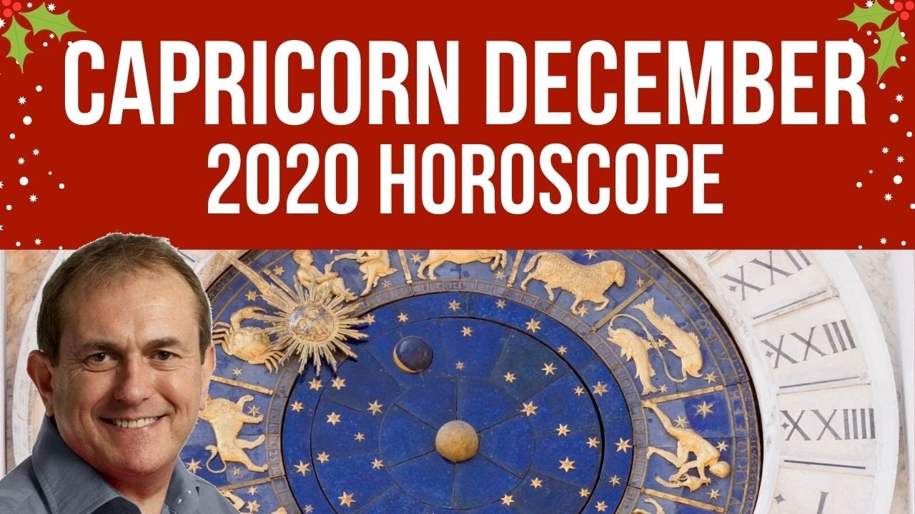 Capricorn December Horoscope 2020 - YouTube