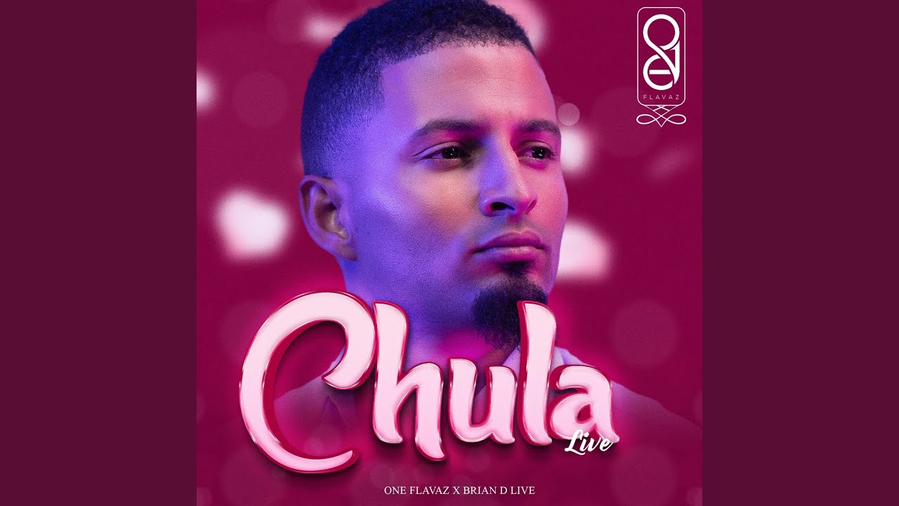 ONE Flavaz - Chula (feat. Brian Dekkers) Chords - Chordify