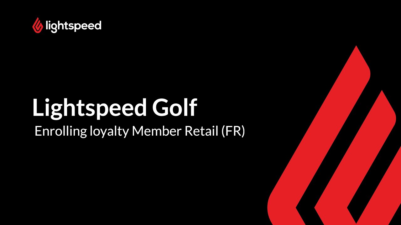Lightspeed Golf - Enrolling loyalty Member Retail (FR) - YouTube