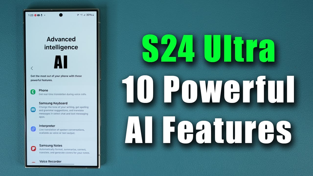 10 Powerful AI Features for the Samsung Galaxy S24 Ultra - Tips and ...