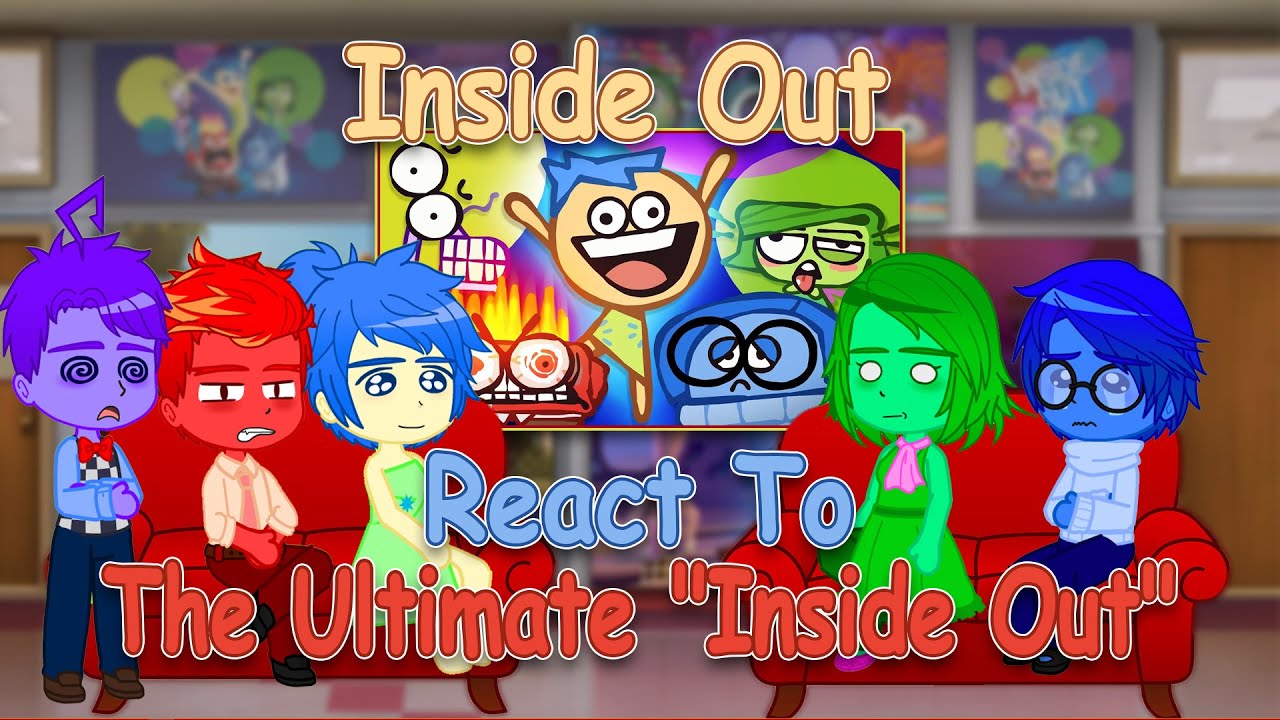Inside Out React To The Ultimate Inside Out Recap Cartoon | Gacha Club ...