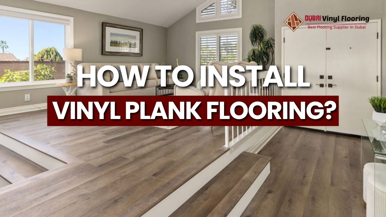 How to Install Vinyl Plank Flooring? | EXPERT Shares Top Installation ...