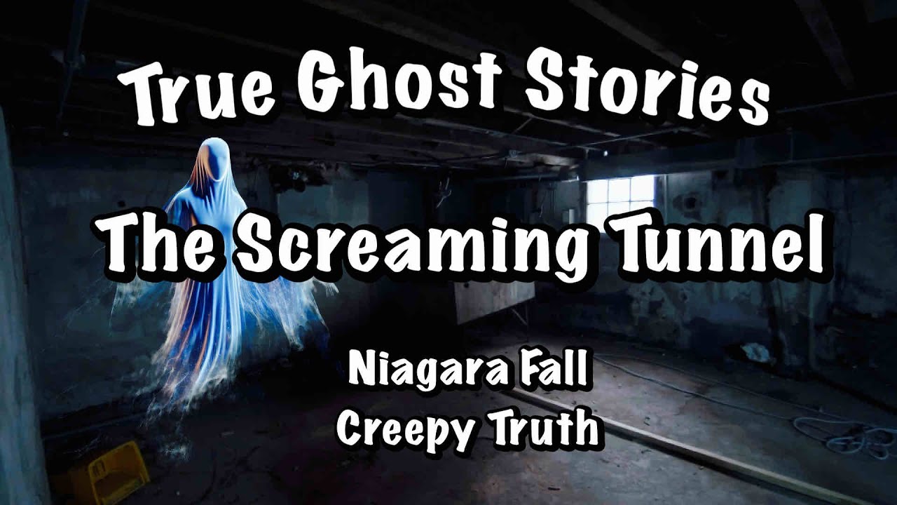 Ghost Encounters: The Haunted Screaming Tunnel of Niagara Falls: Ghost ...