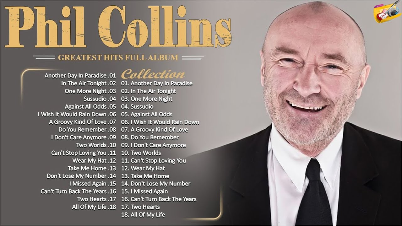 Phil Collins Best Songs Legends - Greatest Soft Rock Hits Of Phil ...