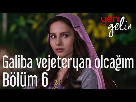 Yeni Gelin 6. Bölüm - Galiba Vejeteryan Olacağım