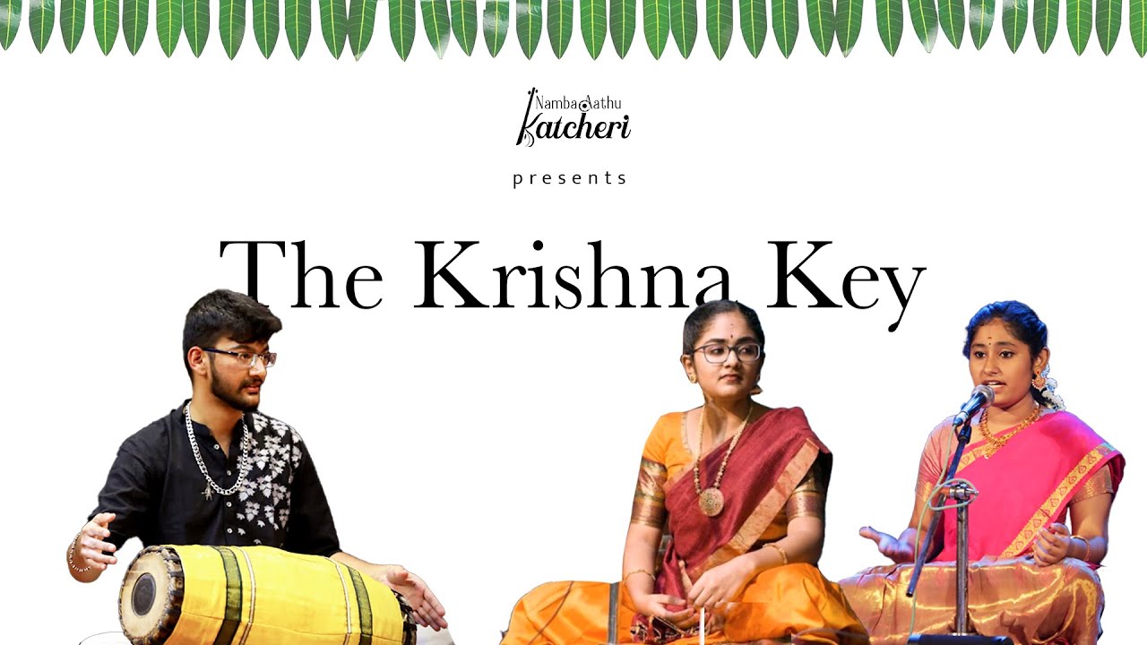 The Krishna Key | Featuring Nanditha Kannan and Shakthi Muralidaran ...