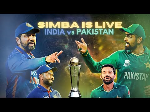 ️ SIMBA IS LIVE ️🎮PAKISTAN VS INDIA ️CHAMPION TROPHY🎮🎮 LIVE STREAMING 🎮 ...