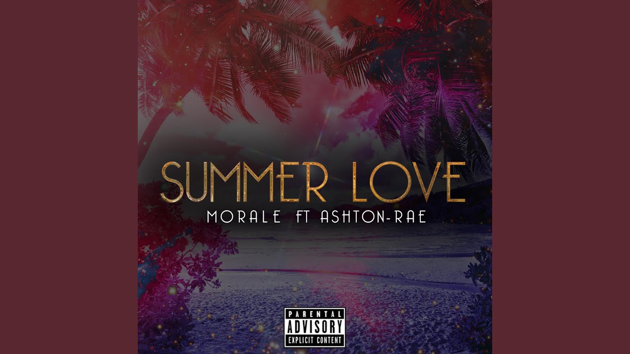 Summer Love (feat. Ashton-Rae) - YouTube
